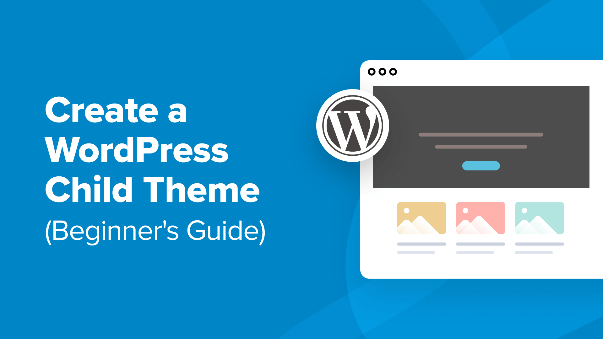 How to Create a WordPress Child Theme (Beginner's Guide) - Portsalubria ...