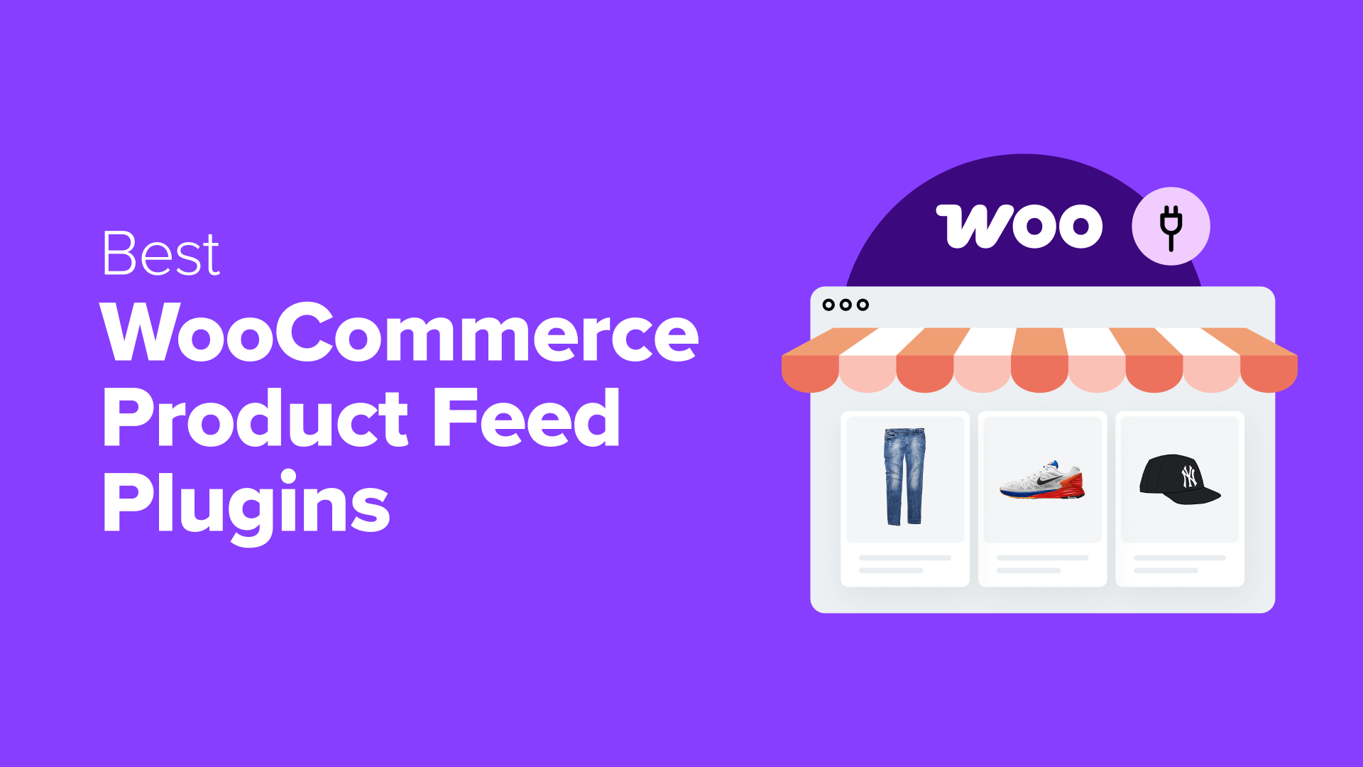 7 Best WooCommerce Product Feed Plugins Ranked (My Experience ...